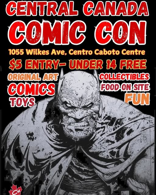 C4 Central Comic Con Presents: The Caboto Centre Comic & Collectibles ...